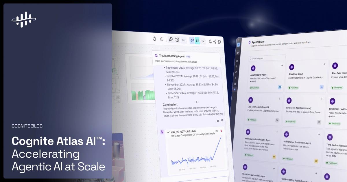 Cognite Atlas AI September Product Release: Accelerating Agentic AI at ...