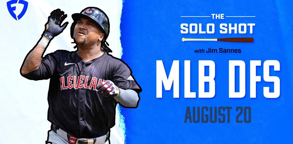 MLB Betting and DFS Podcast: The Solo Shot, Tuesday 8/20/24 | FanDuel ...