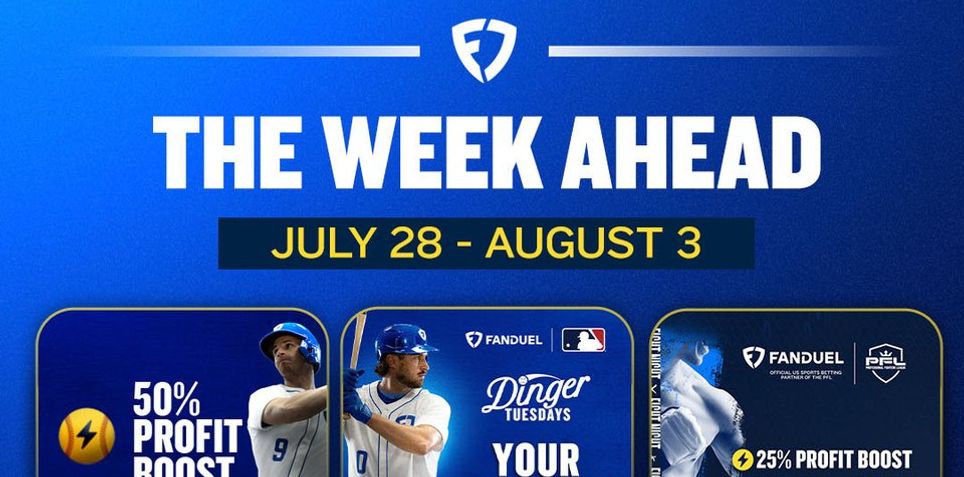 Best FanDuel Promos This Week (7/28-8/3/25) | FanDuel Research