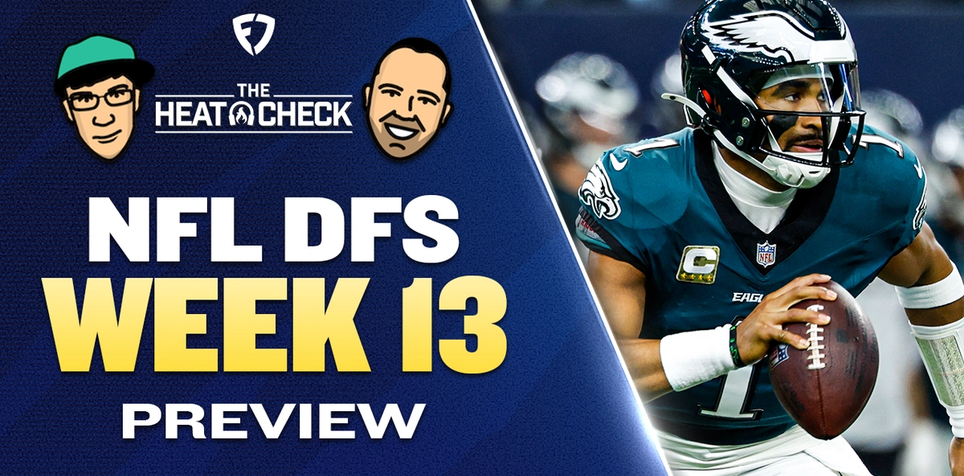NFL DFS Podcast: The Heat Check, NFL Week 13 Picks | FanDuel Research