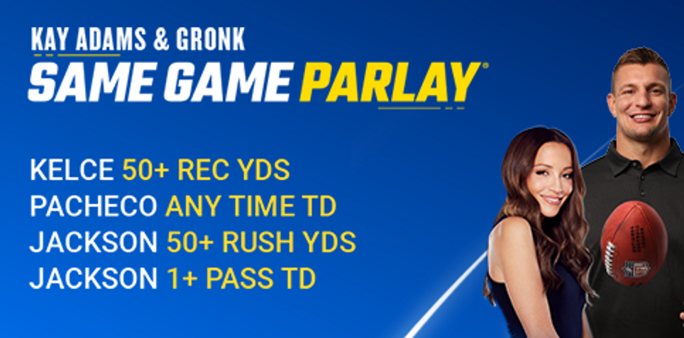 Kay Adams and Gronk FanDuel Same Game Parlay for AFC Championship (Chiefs/Ravens) | FanDuel Research