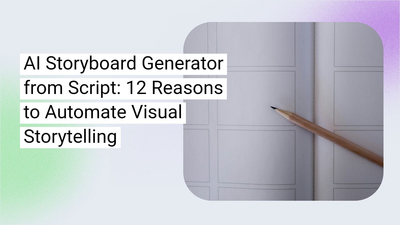 AI Storyboard Generator from Script for Fast Video Production | HeyGen