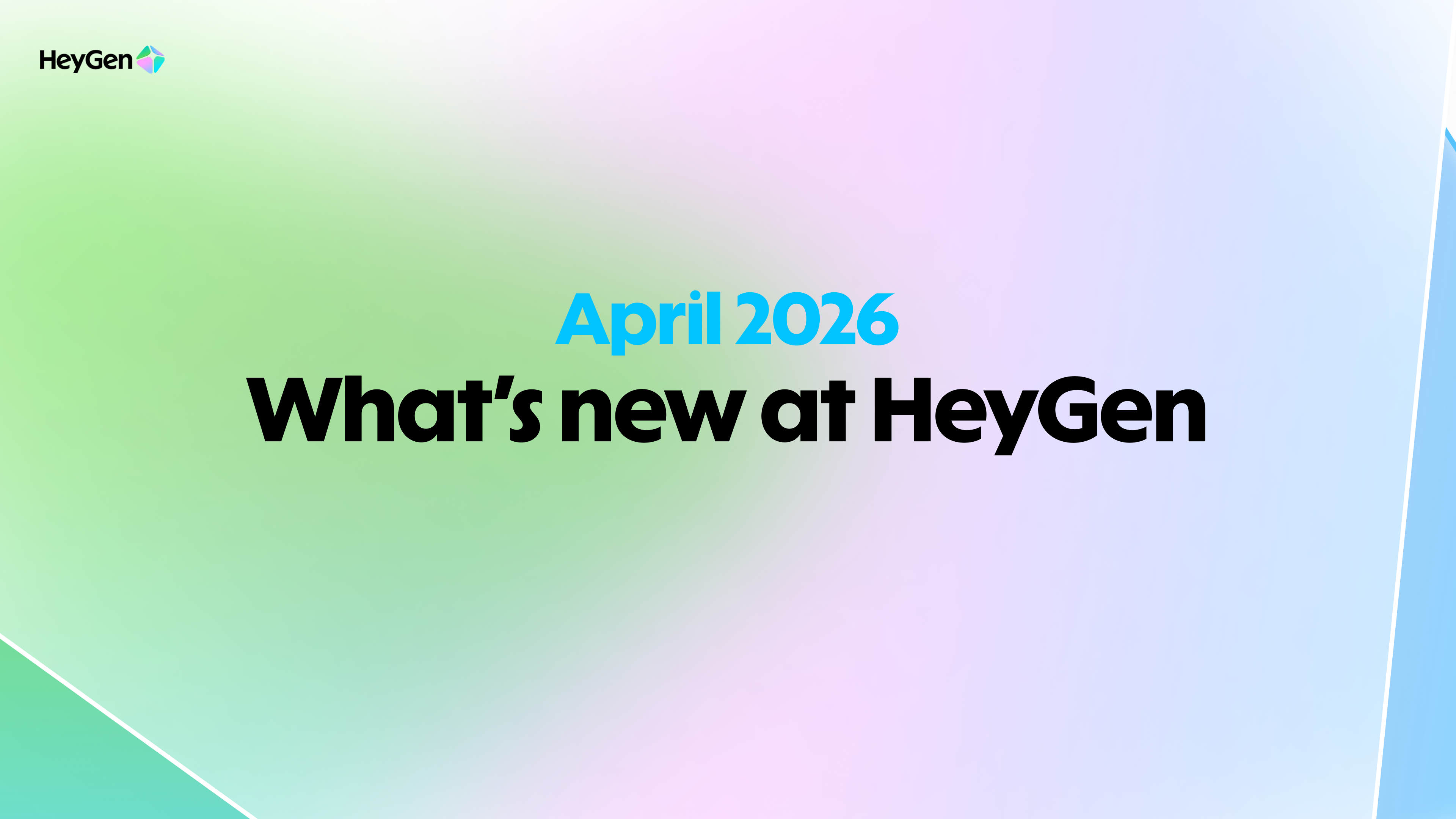 What’s New at HeyGen: April 2026 Product Updates