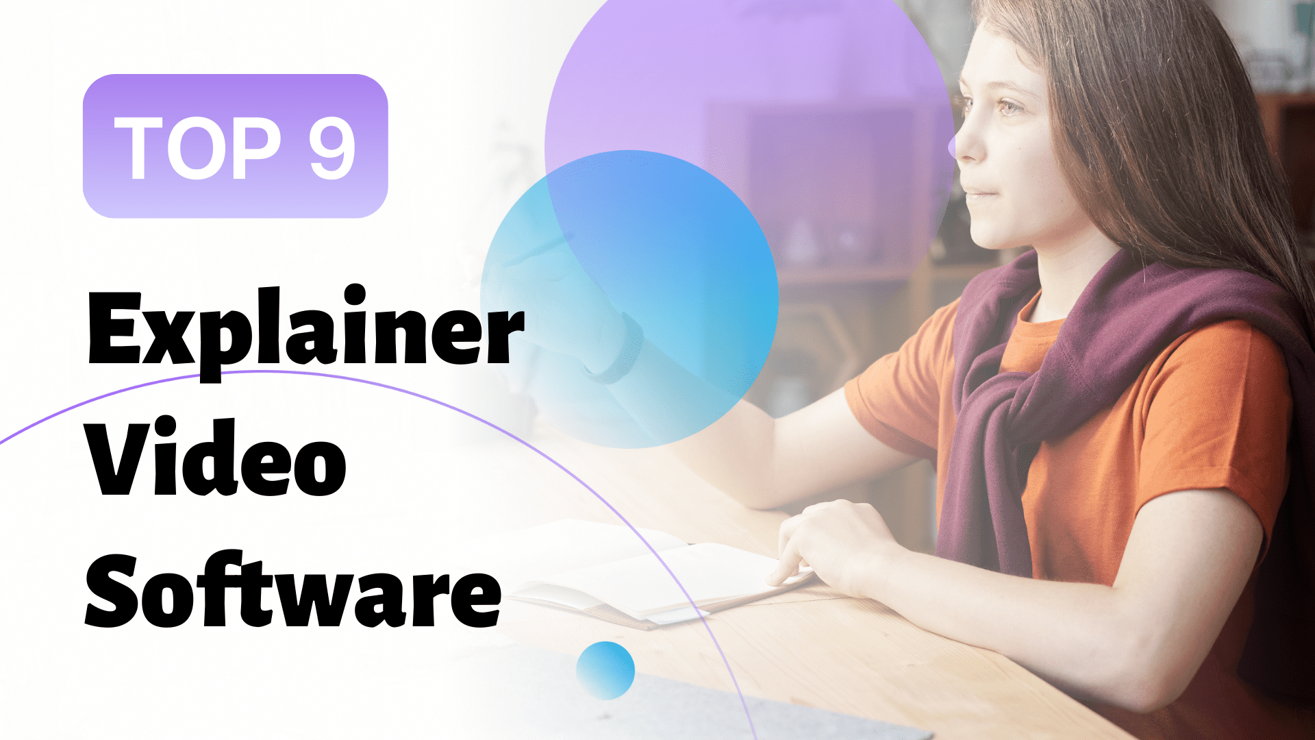 Top 9 Software for Creating Engaging Explainer Videos | HeyGen