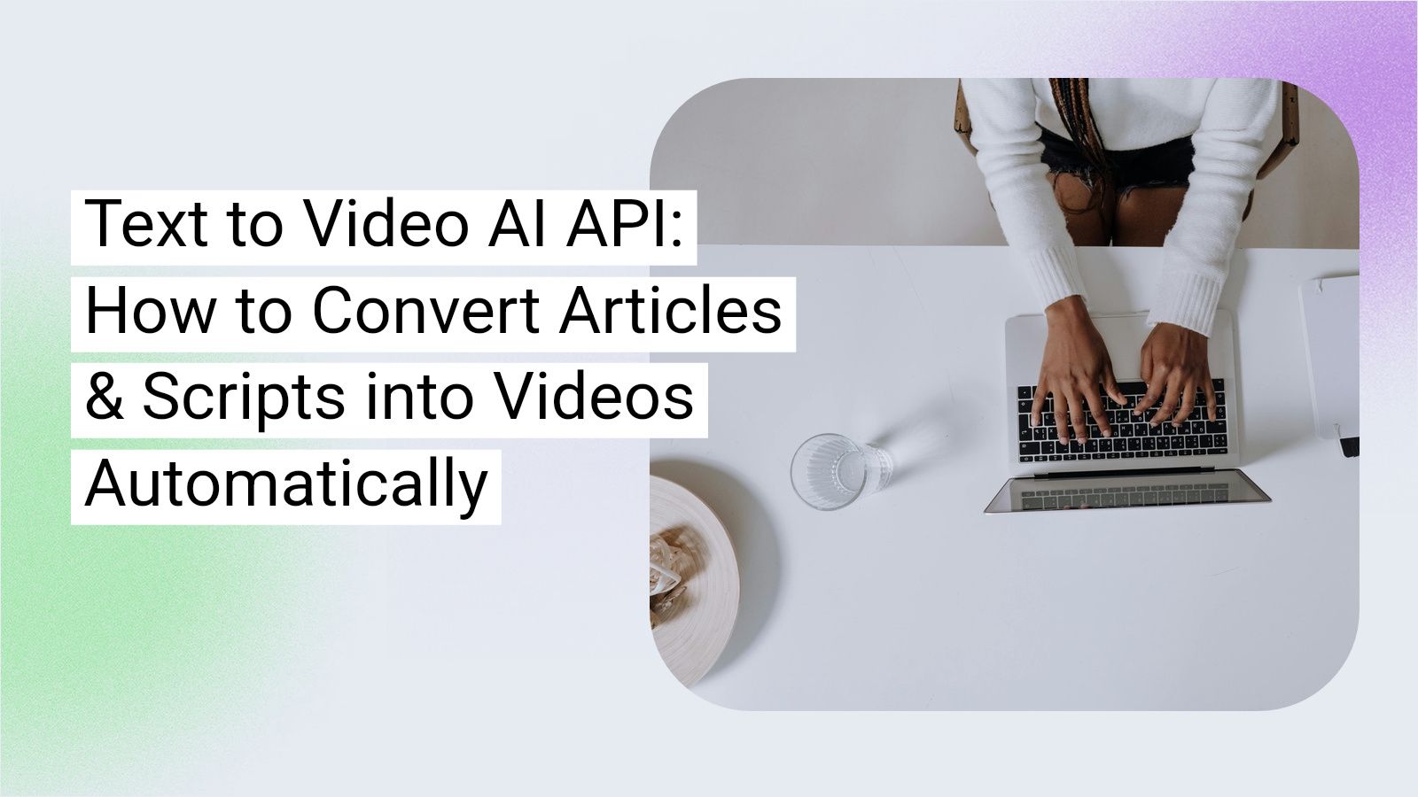 Text to Video AI APIs for Scalable Video Production | HeyGen
