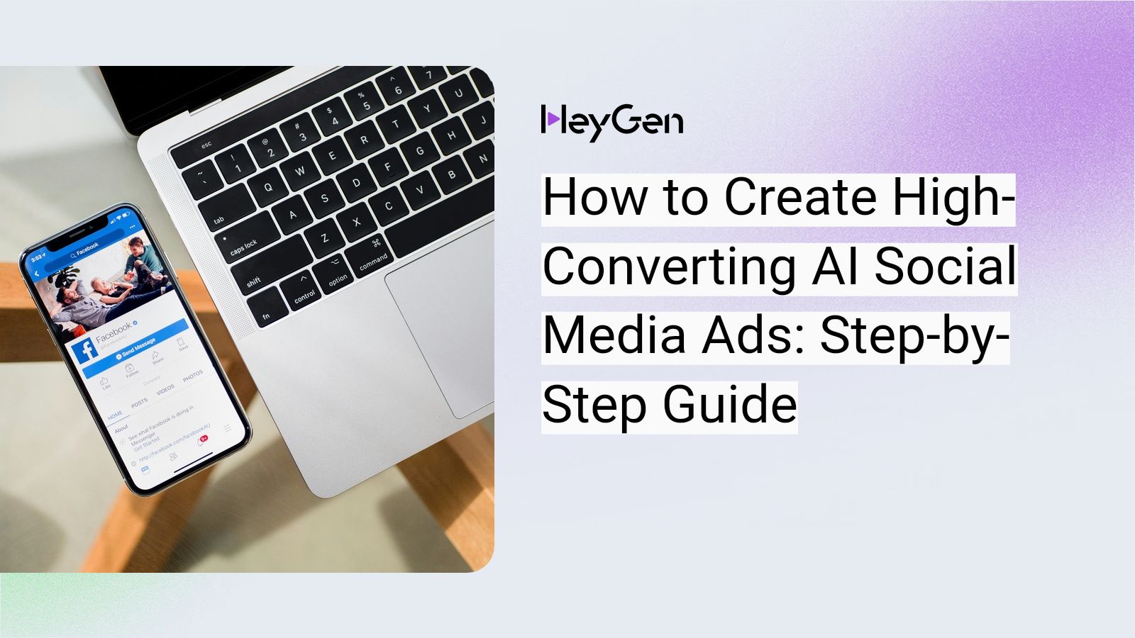 Create High-Converting AI Social Media Ads | HeyGen