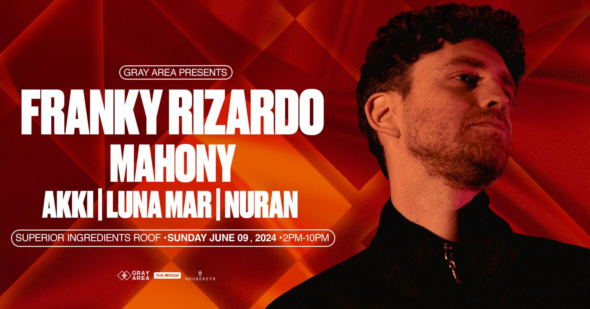 Franky Rizardo w. Mahony & Luna Mar at... | Gray Area