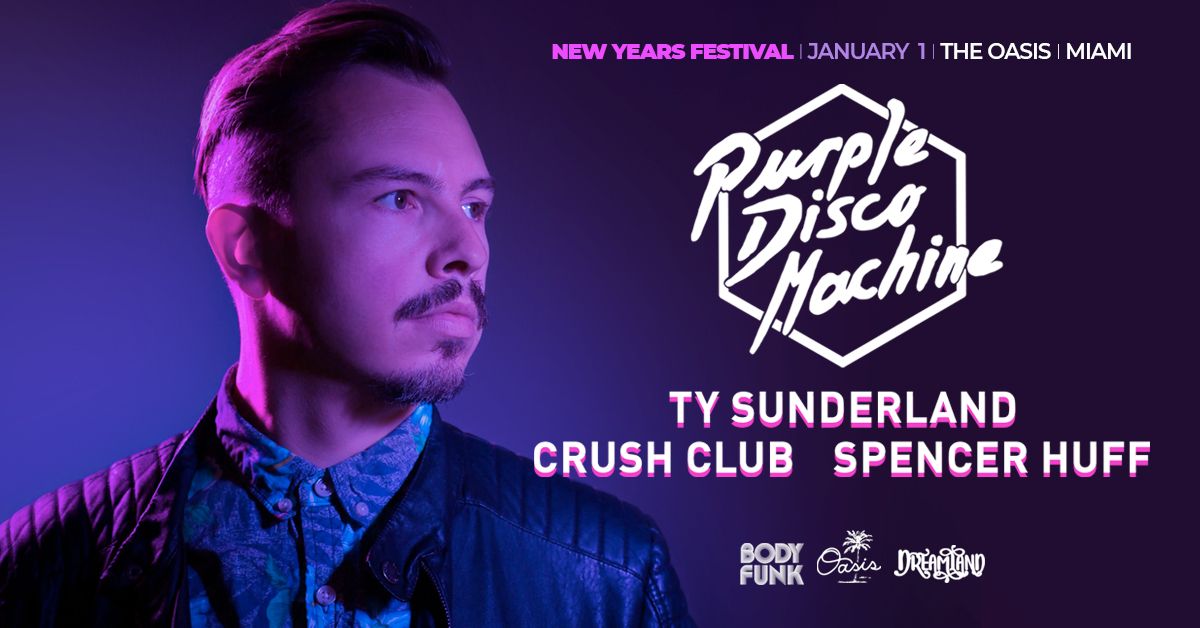 Purple Disco Machine Miami at Oasis Wynwood | Gray Area