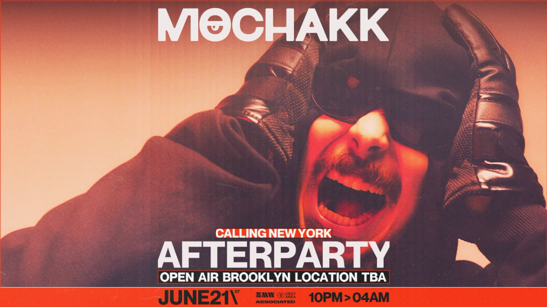 Mochakk Calling After Party | Gray Area