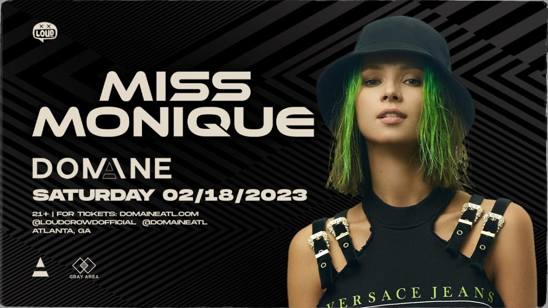 Miss Monique Atlanta Headline Debut at Domaine Atlanta | Gray Area