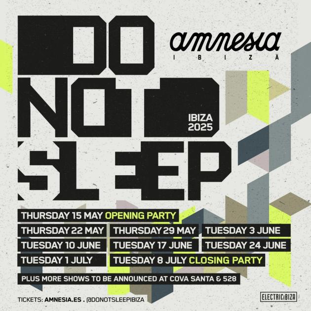 Do Not Sleep at Amnesia Ibiza | Gray Area