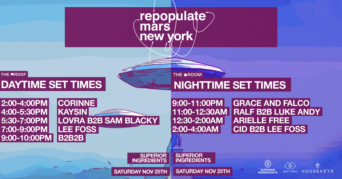 Repopulate Mars New York at Superior Ingredients | Gray Area