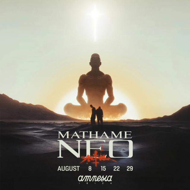 Mathame Presents NEO at Amnesia Ibiza | Gray Area