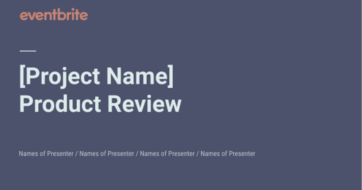 Product review presentation template from Eventbrite