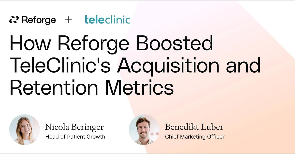 TeleClinic and Reforge for Teams Case Study