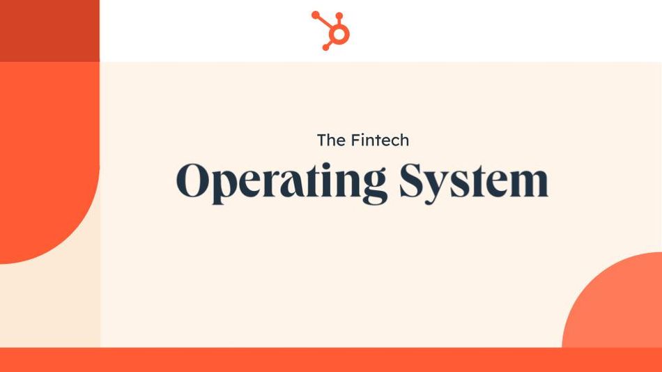 Fintech Operating System at HubSpot