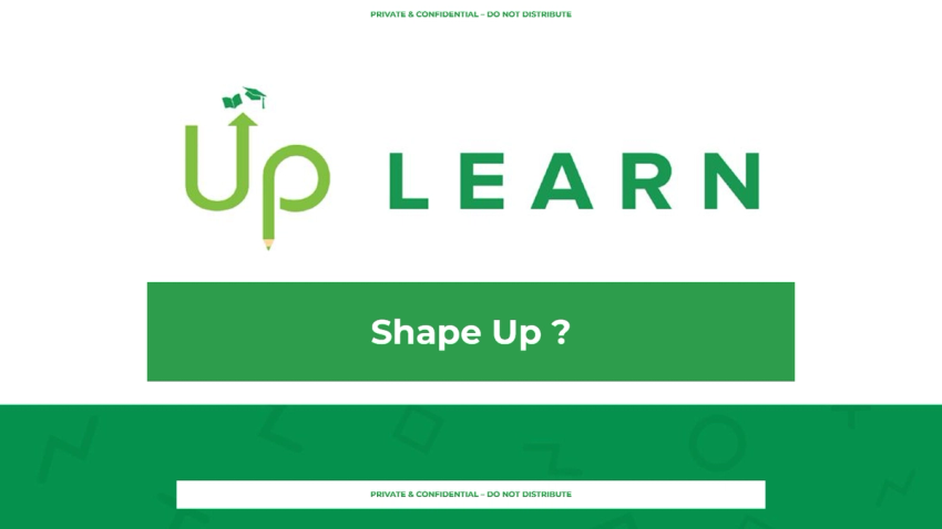 Adopting the Shape Up process at Up Learn