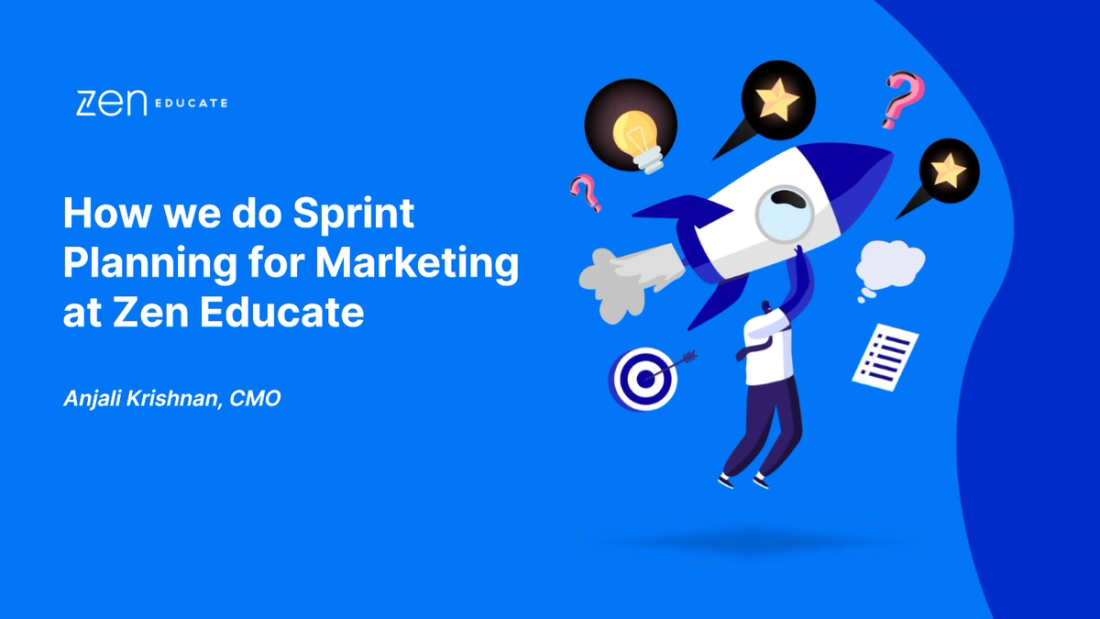 Sprint planning for marketing at Zen Educate