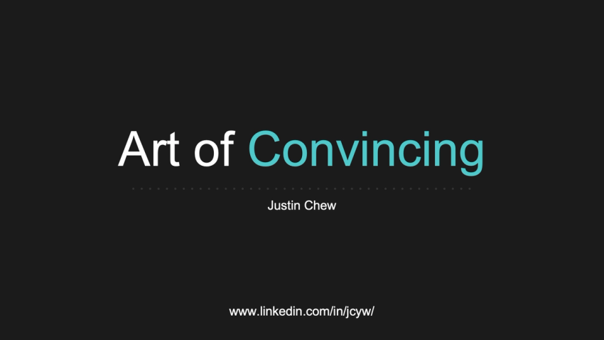 Framework for communicating to convince