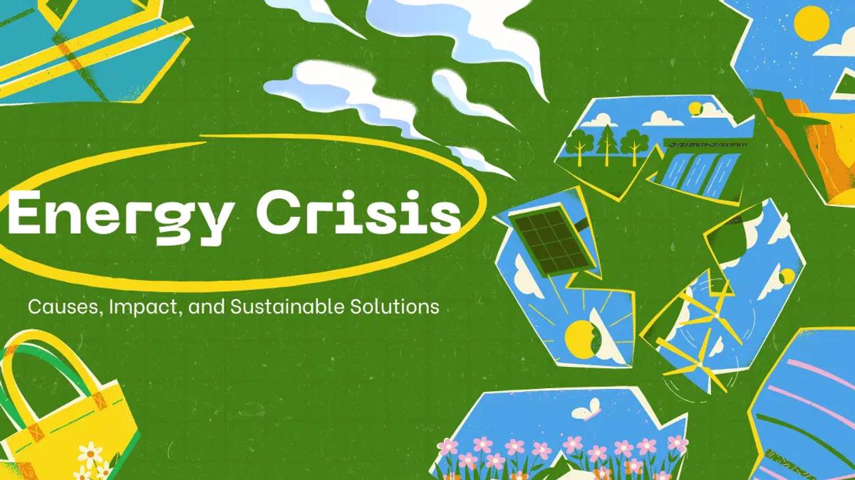 Energy Crisis: Causes, Impact, and Sustainable Solutions