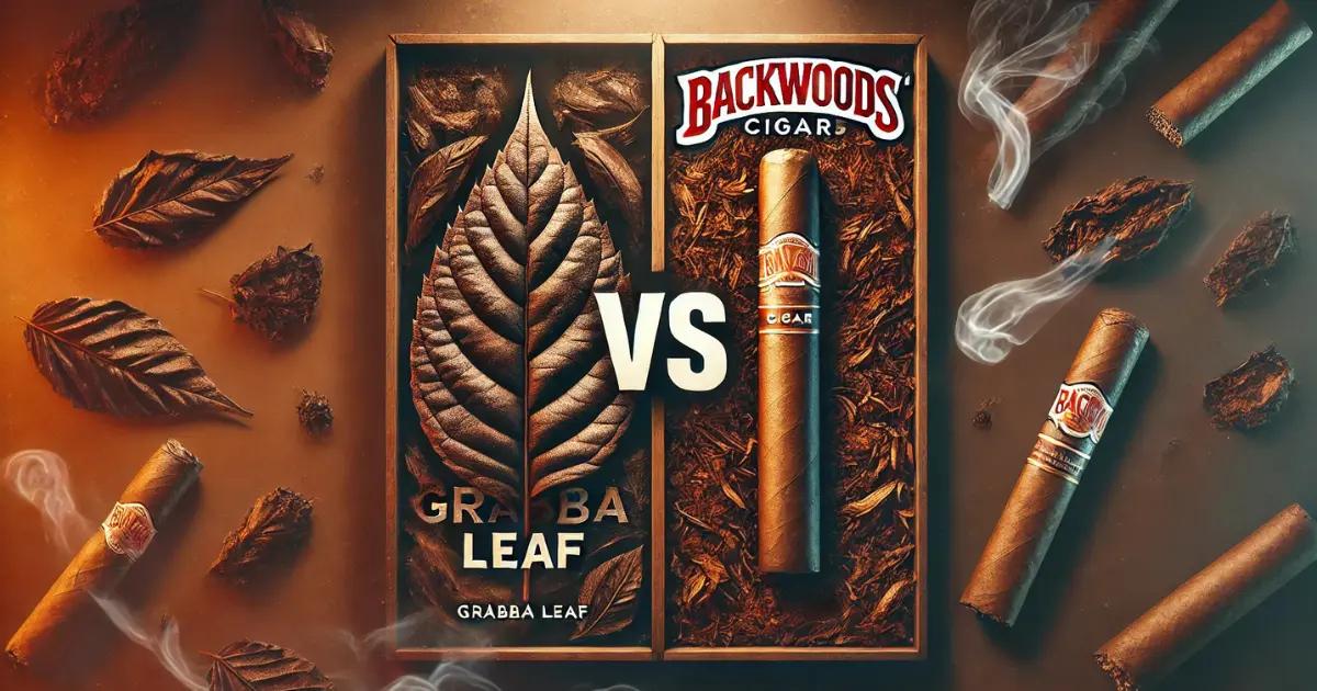 Grabba vs. Backwoods: Which One is the Best for Blunt Rolling?