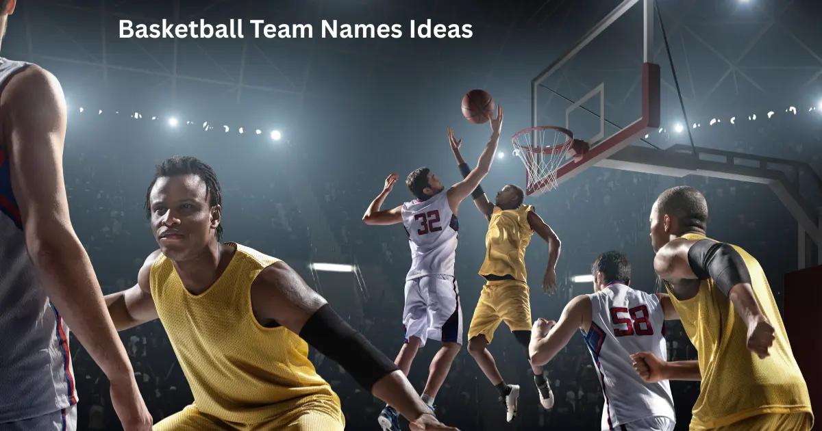 Basketball Team Names Ideas: 500+ Creative & Unique Names (2025)