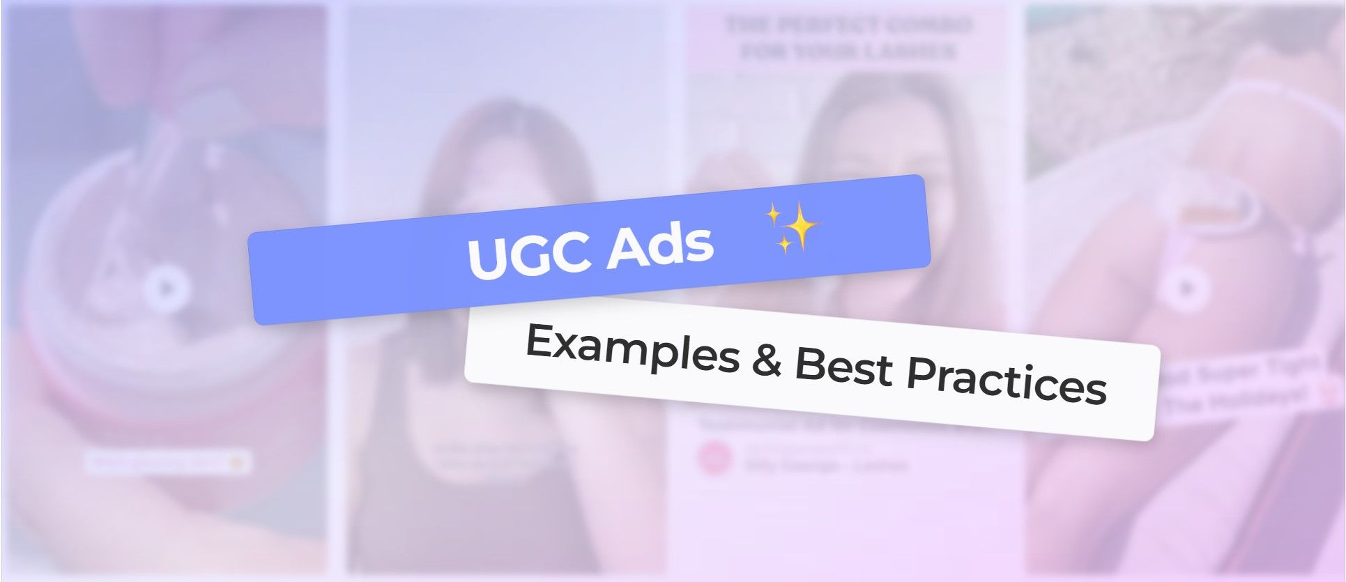 O que são UGC ads? Exemplos e Melhores Práticas em 2024 | Influee
