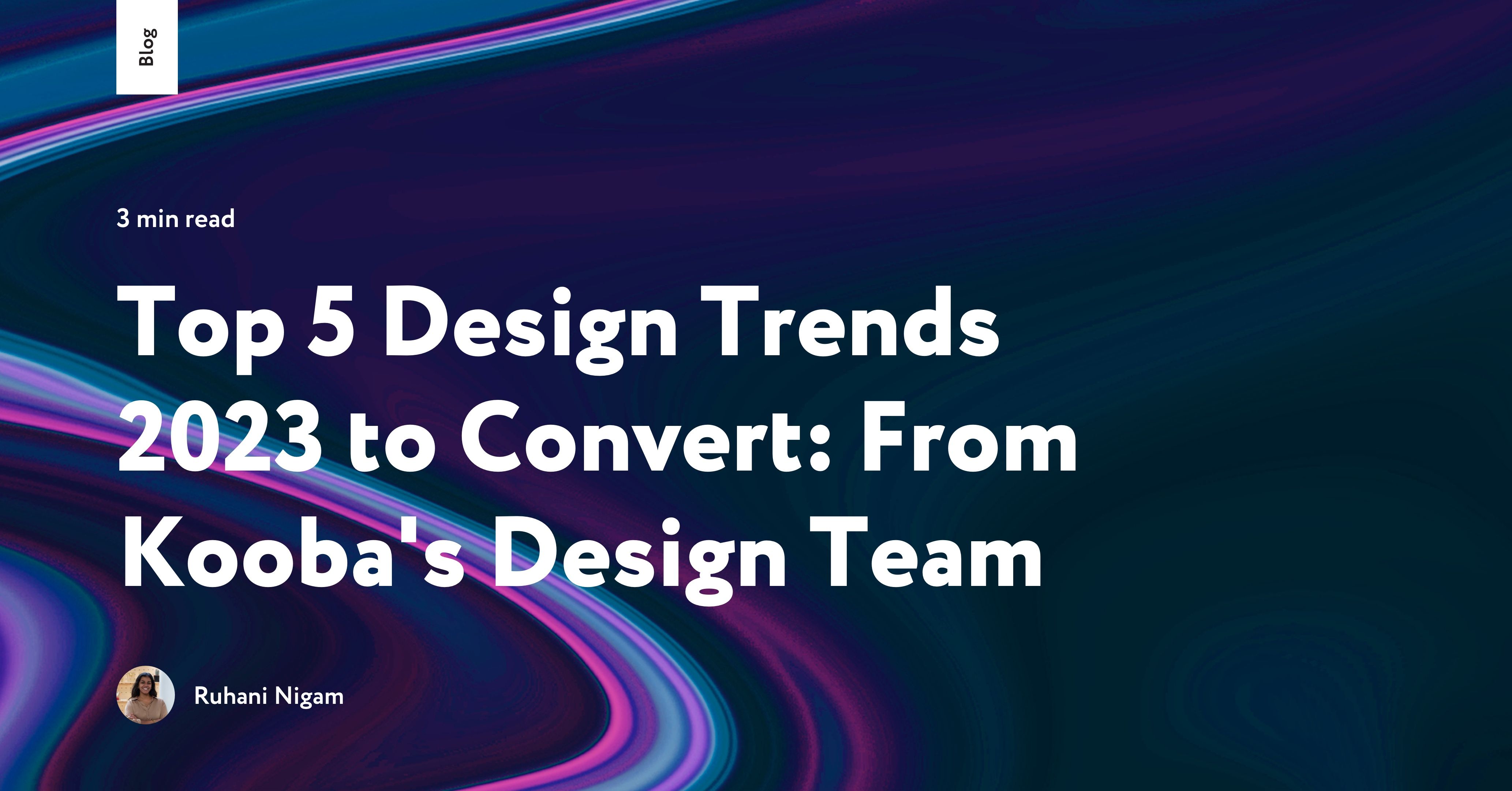 Top 5 Design Trends in 2023 To Convert: From Kooba's Design Team | Web ...