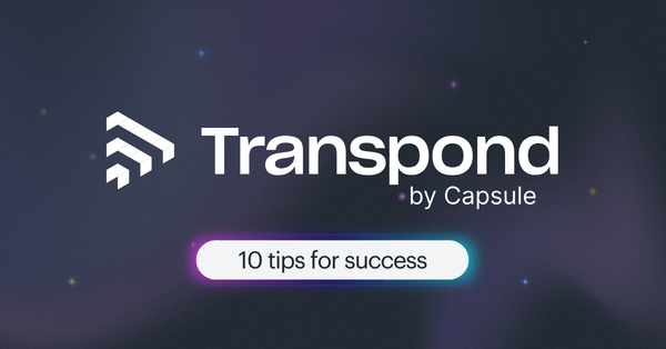 The top 10 tips to make the most of Transpond