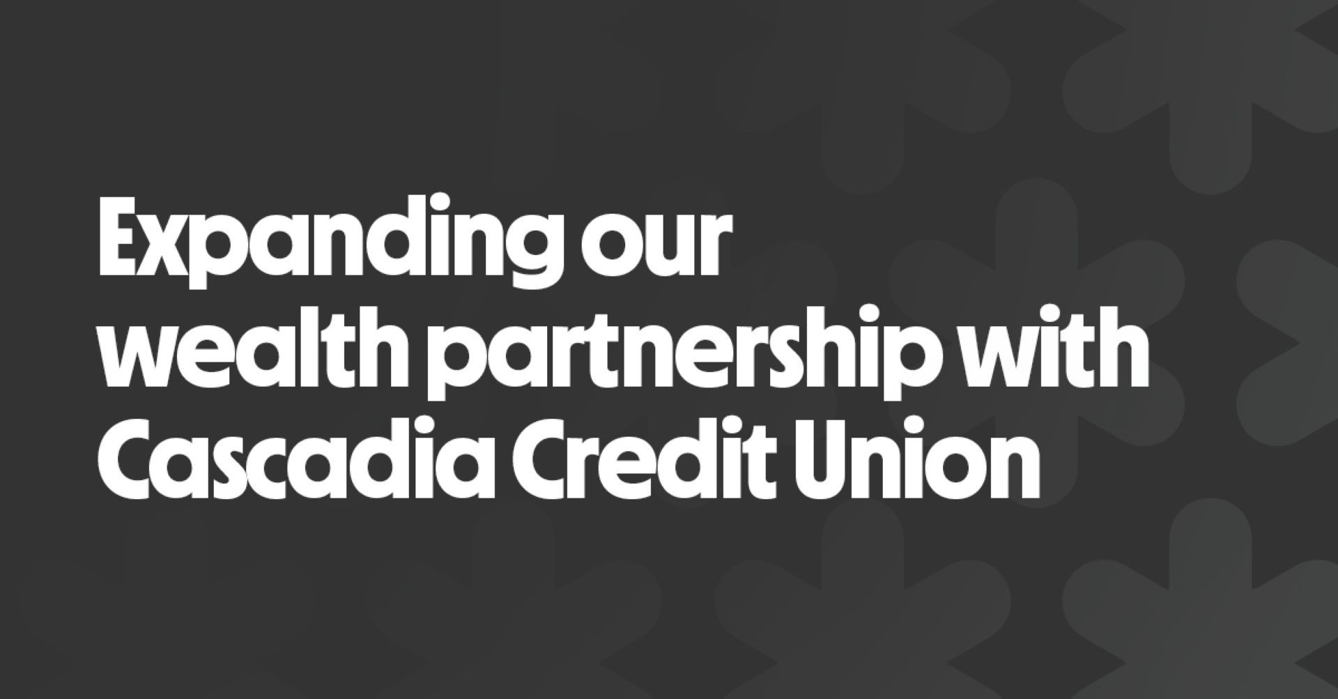 Beem and Cascadia Partner to Strengthen Local Wealth Services | Beem ...