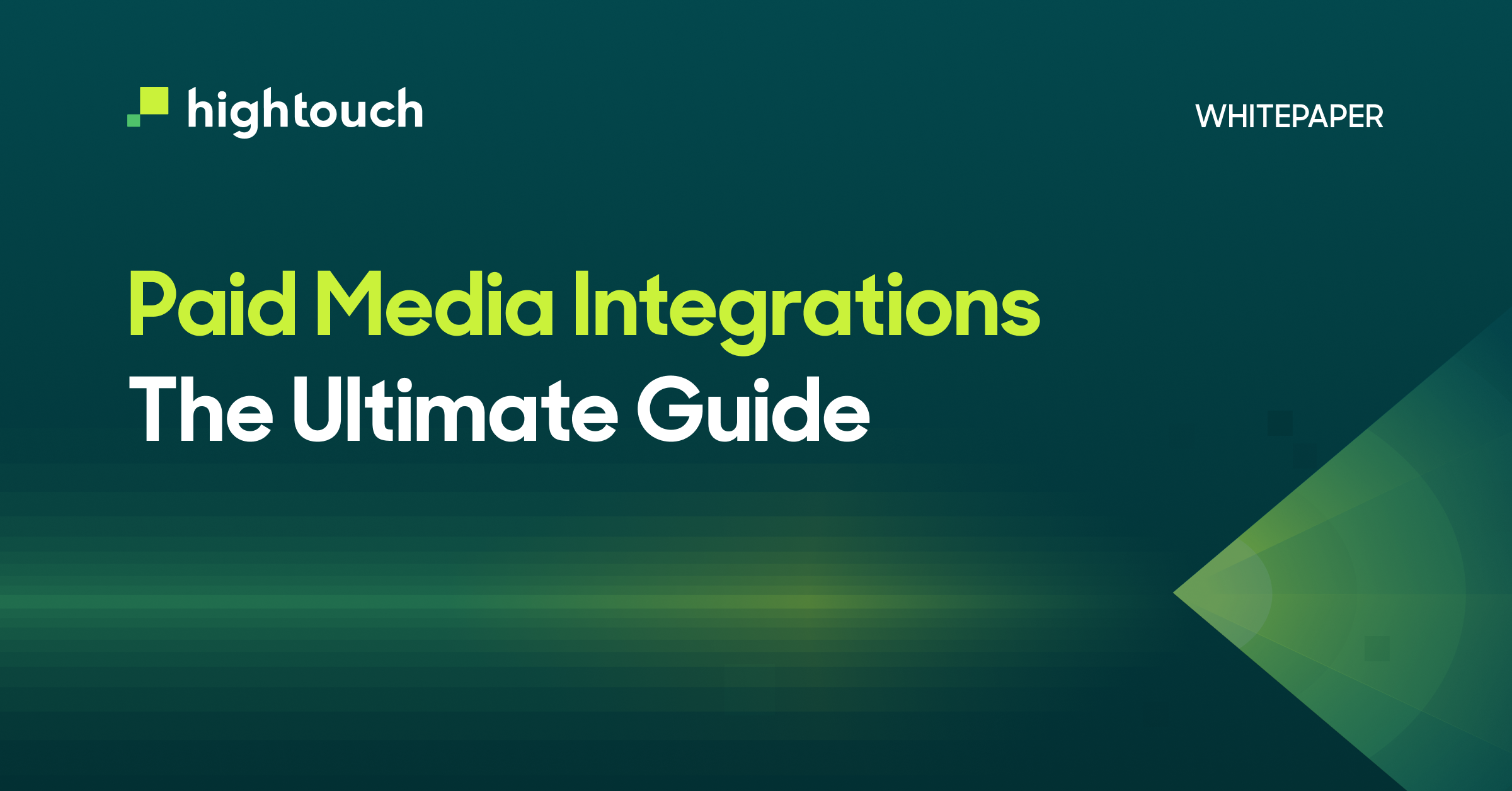 The Ultimate Guide to Paid Media Integrations | Hightouch