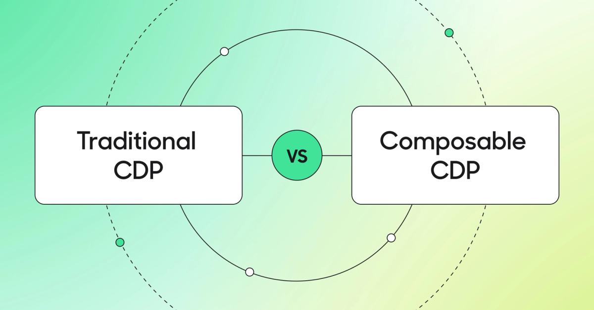 Traditional CDP vs. Composable CDP (Comparison Guide) | Hightouch