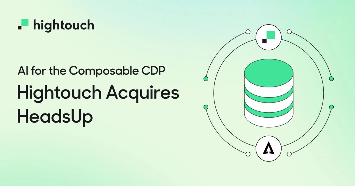 Hightouch Acquires HeadsUp | Hightouch