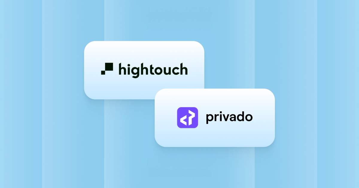 Introducing Hightouch’s Privado integration: enable proactive privacy | Hightouch