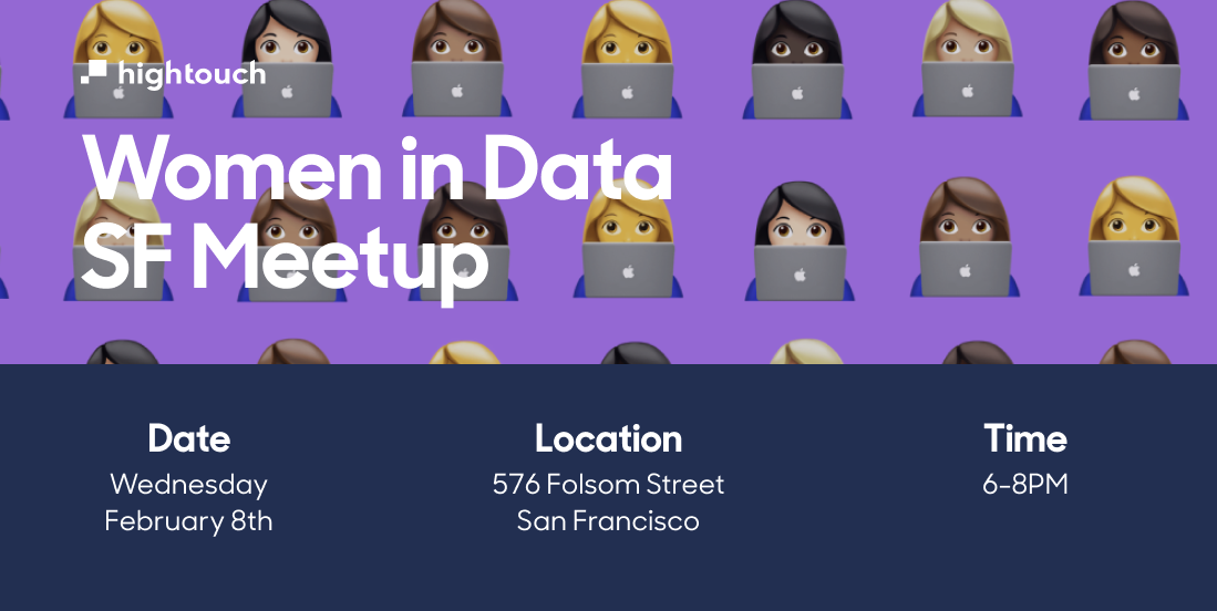 Women in Data SF Meetup | Hightouch