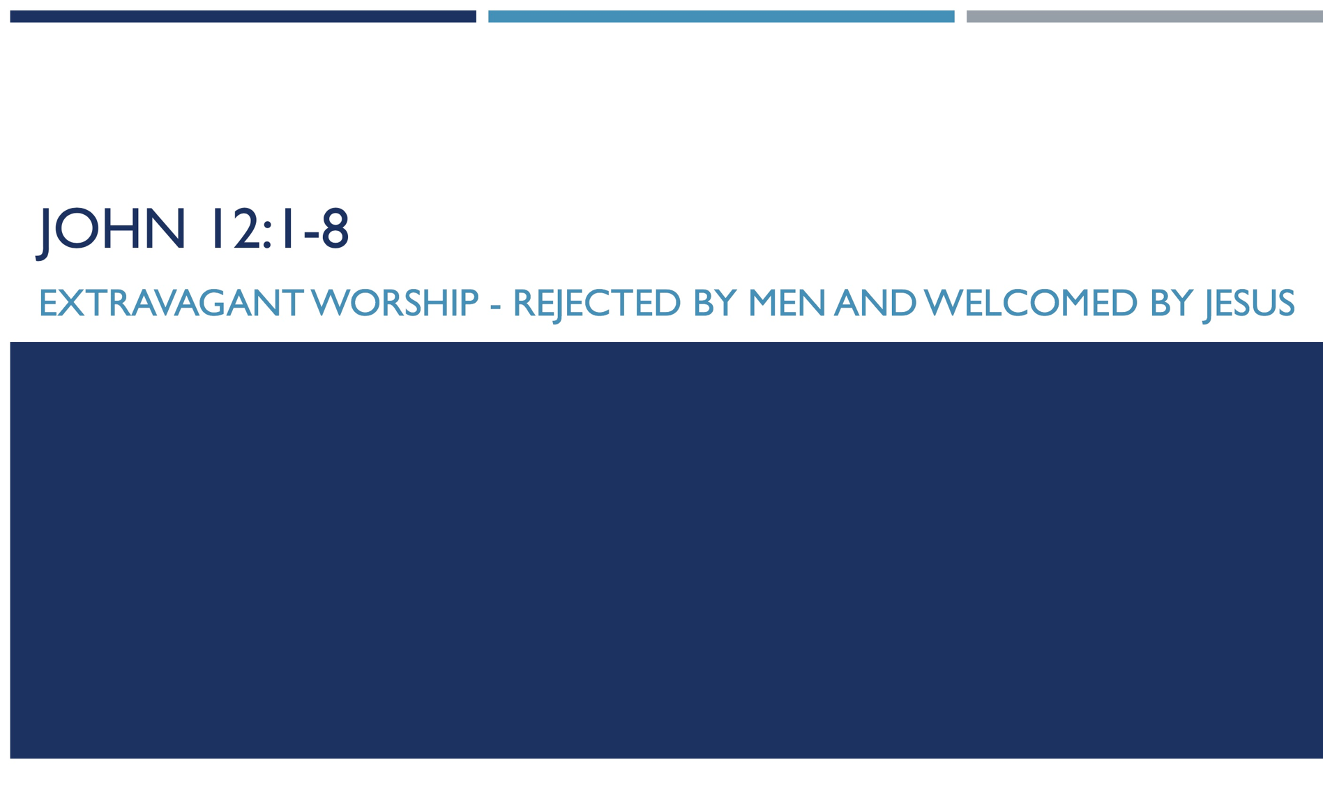 John 12:1-8 | Nor'wood Bible Church