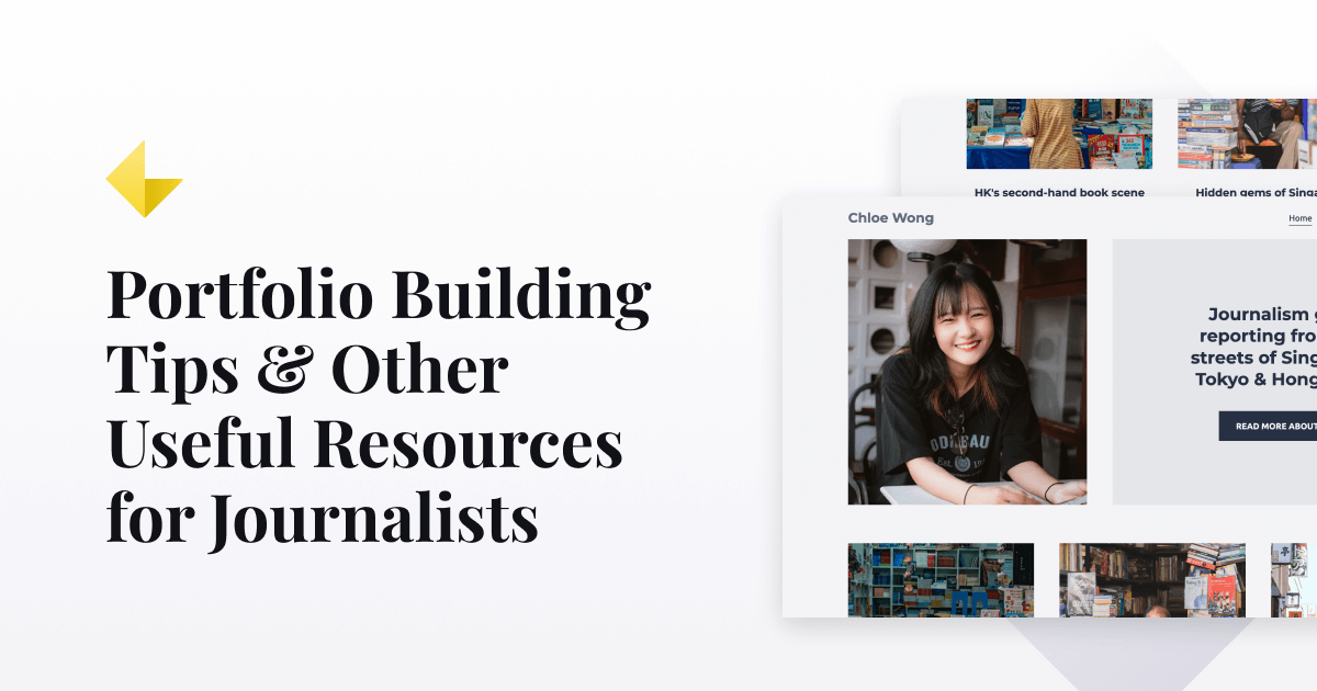 Portfolio Building Tips & Other Useful Resources for Journalists