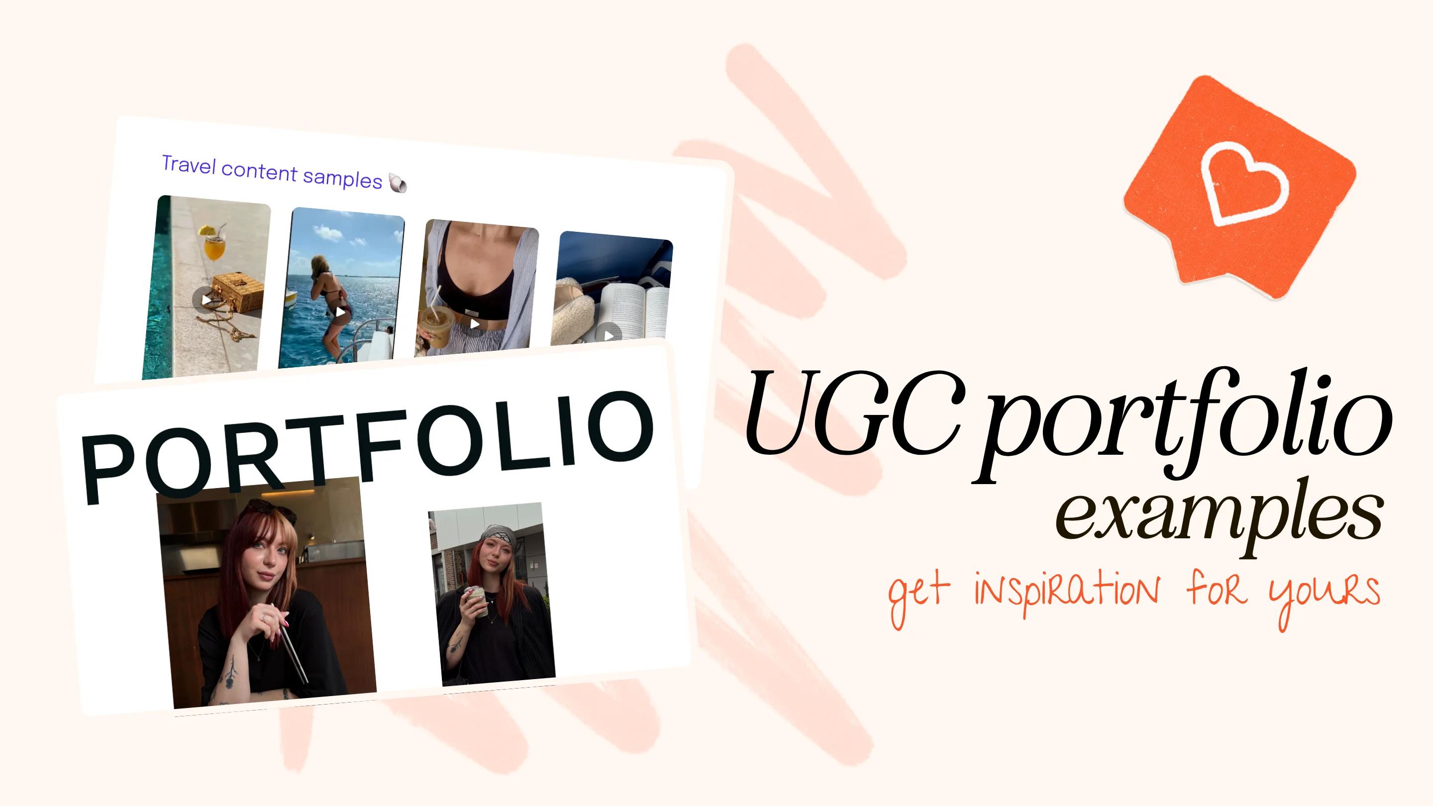 15 UGC Portfolio Examples & How to Create Yours Easily