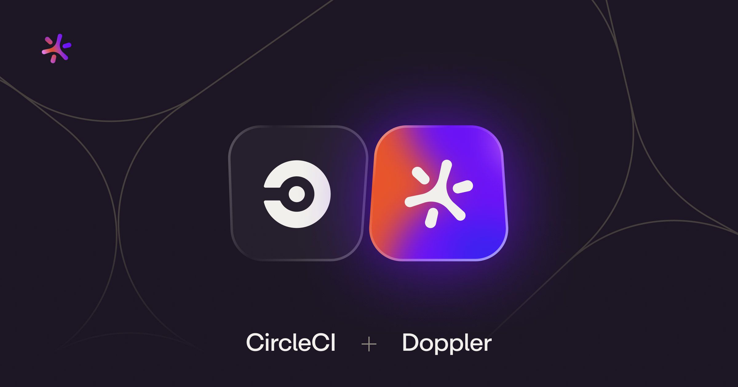 Level up CI/CD security with Doppler in your CircleCI pipelines