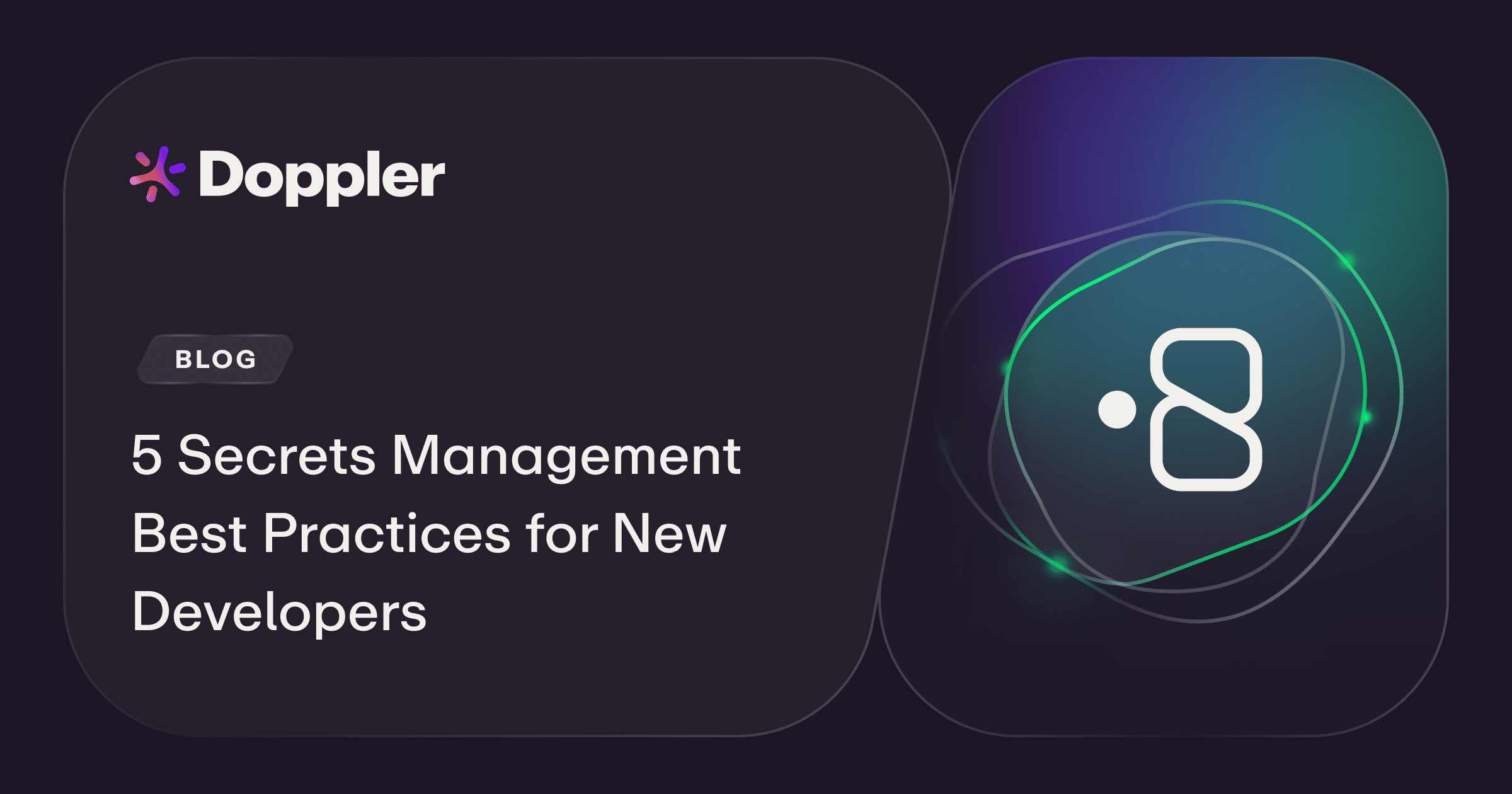 5 Secrets Management Best Practices for New Developers
