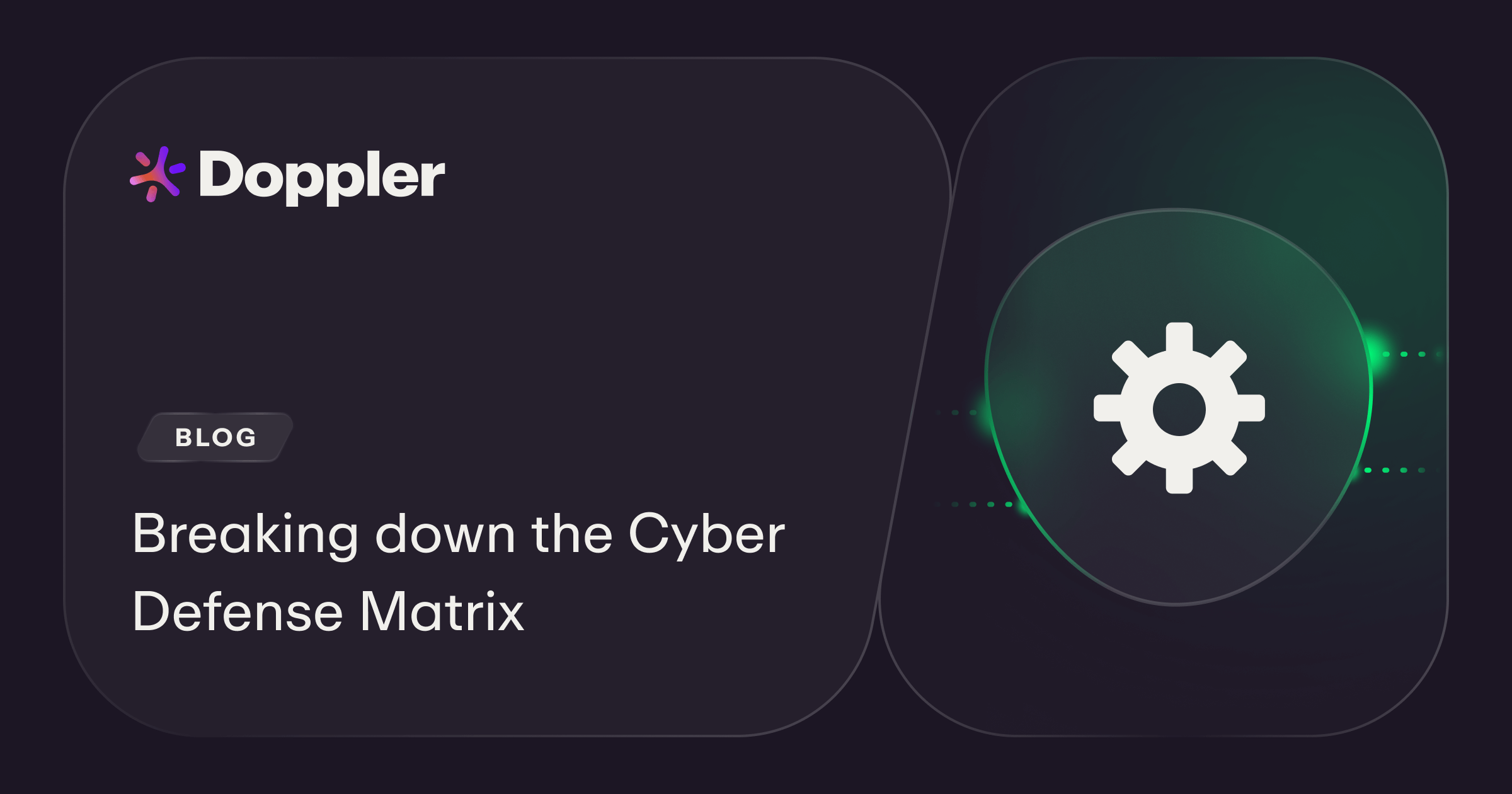 Breaking down the Cyber Defense Matrix