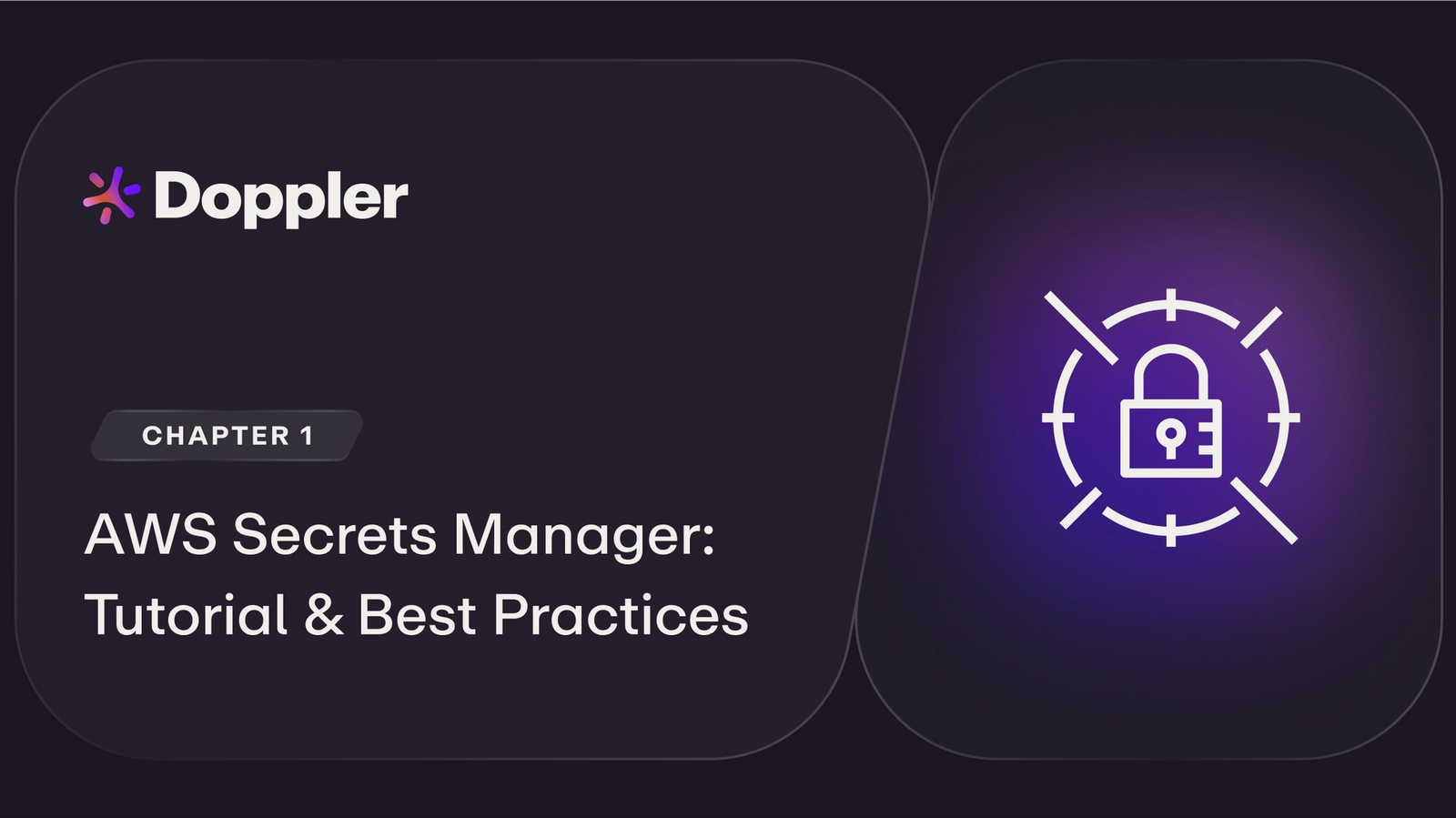 Doppler and AWS Secrets Manager Doppler and AWS Secrets Manager