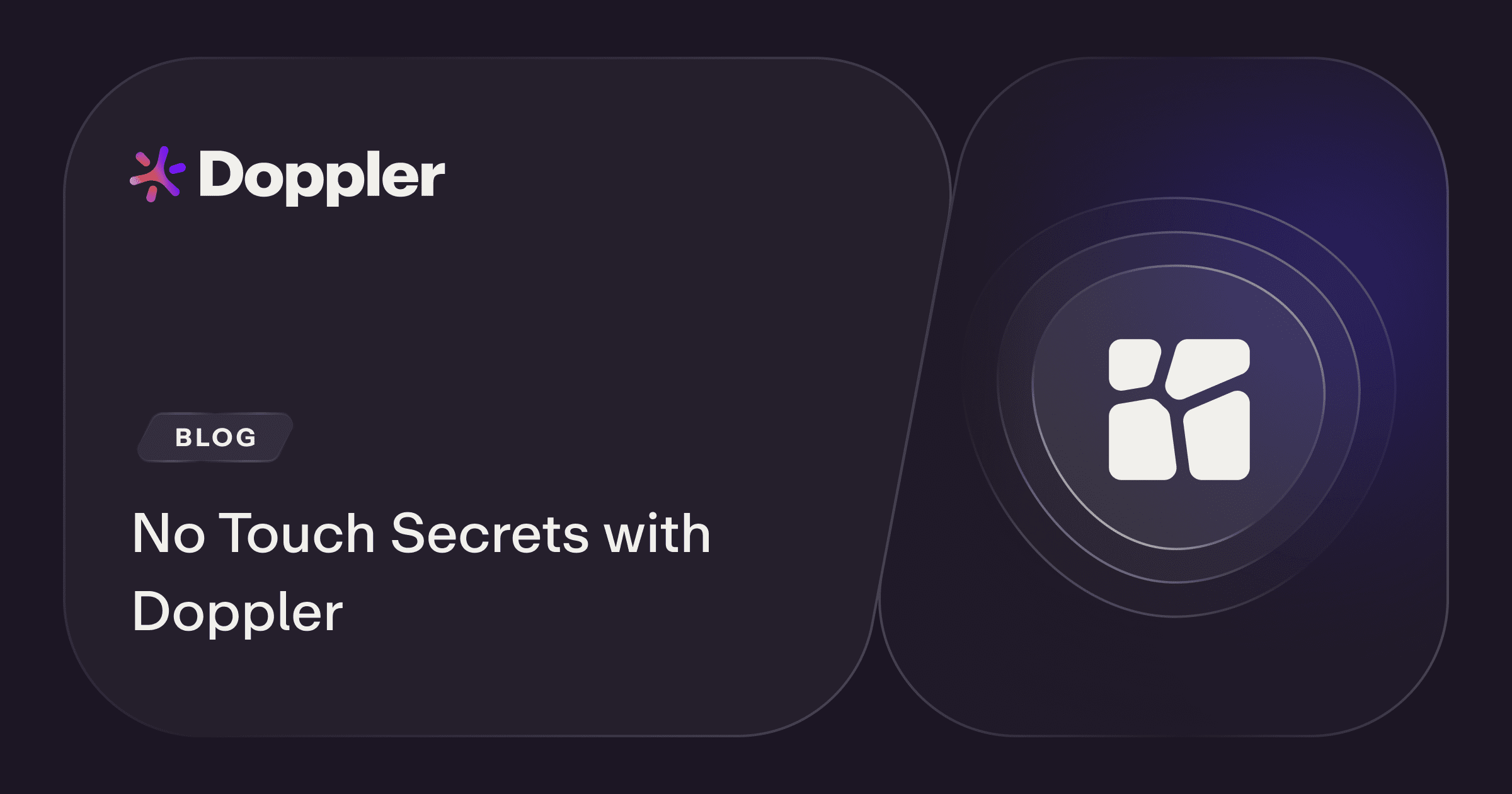 No Touch Secrets with Doppler