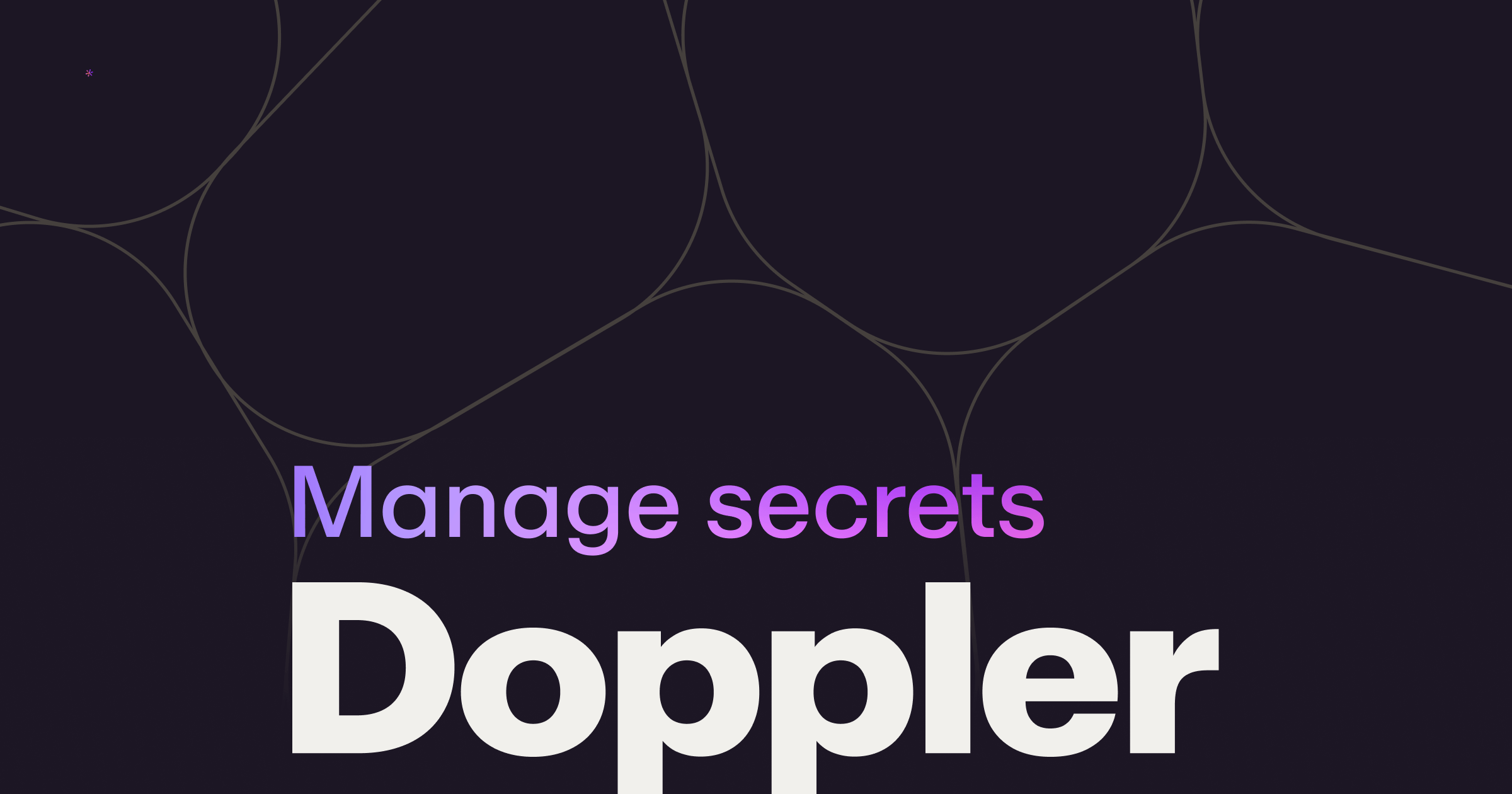 Doppler secrets manager: Centralize & secure secrets
