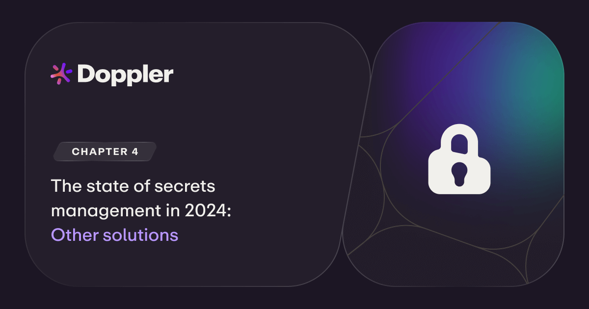 Open-source secrets management guide | Doppler
