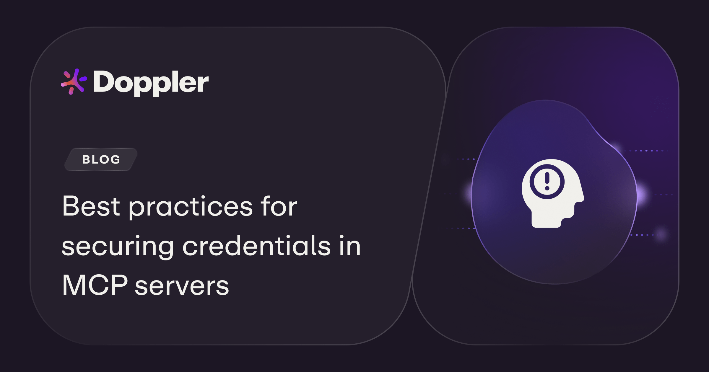 MCP security best practices for credentials, tokens, and secrets | Doppler