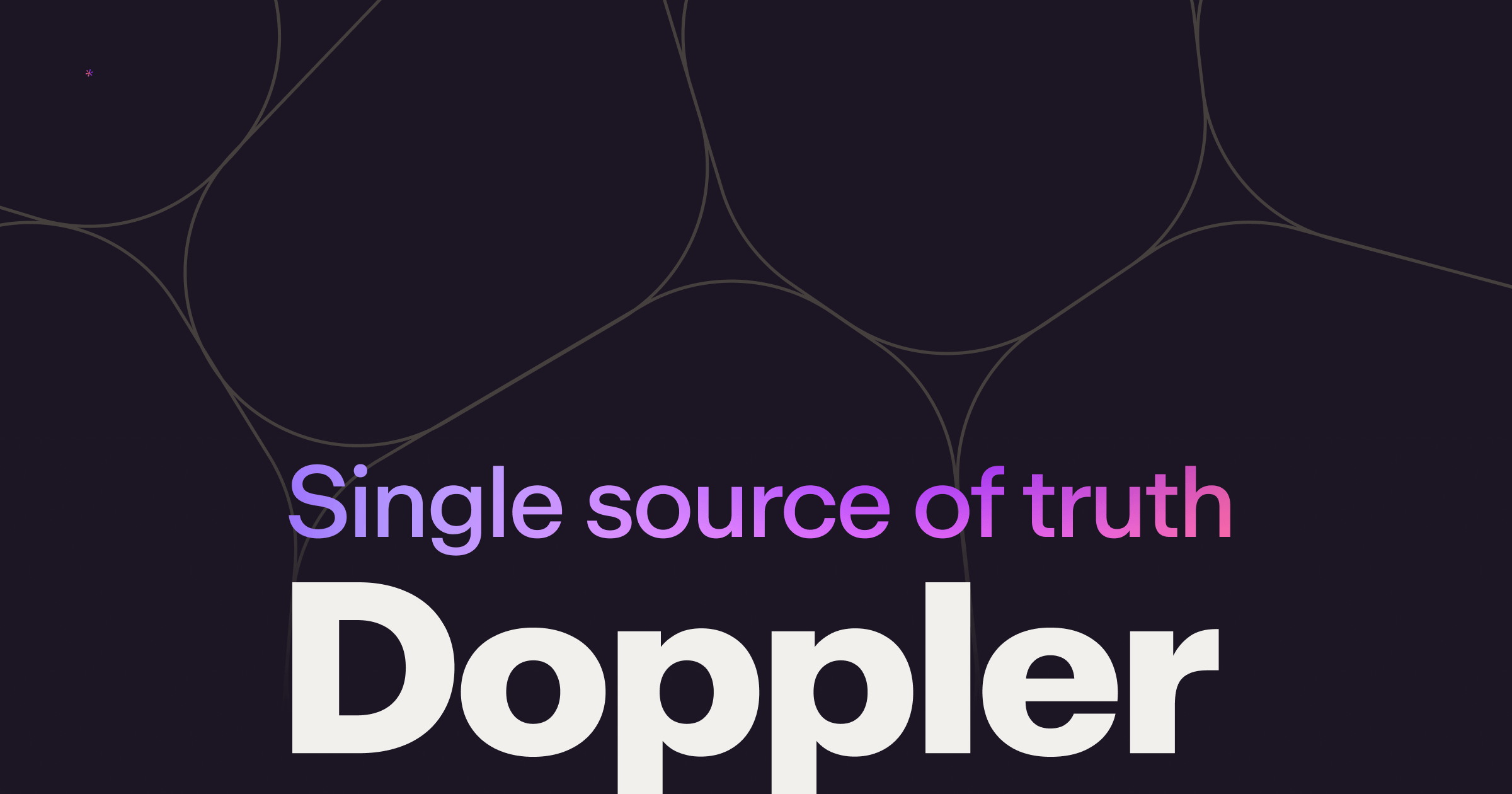 Centralize secrets and stop secret sprawl with Doppler
