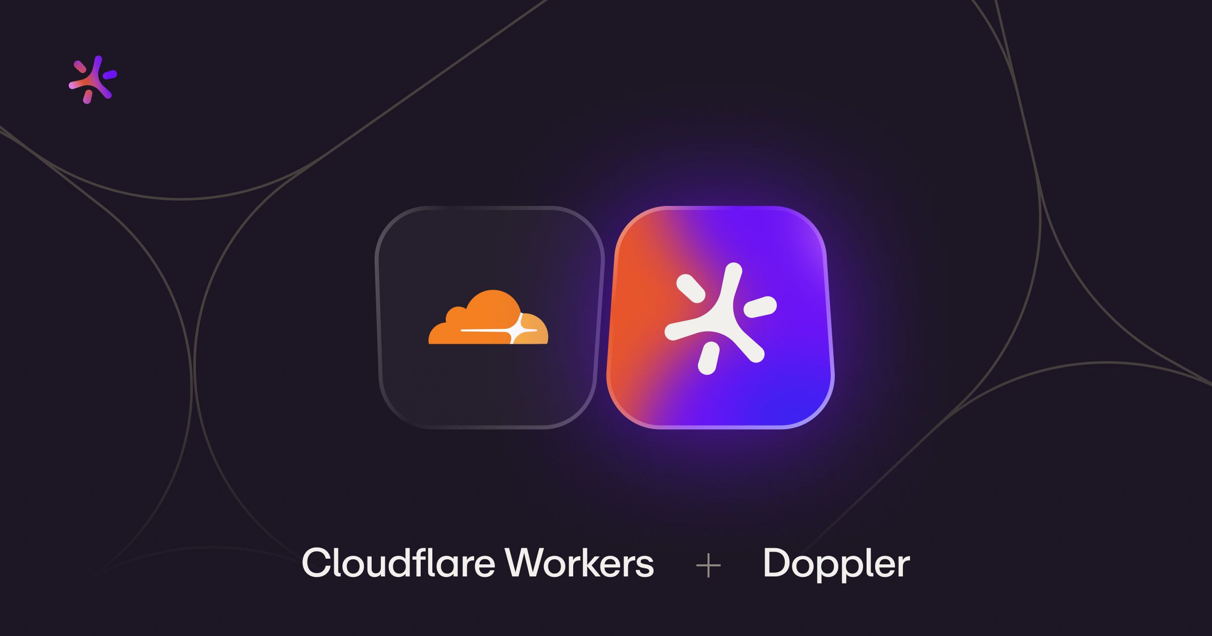Automate and secure Cloudflare Workers with Doppler