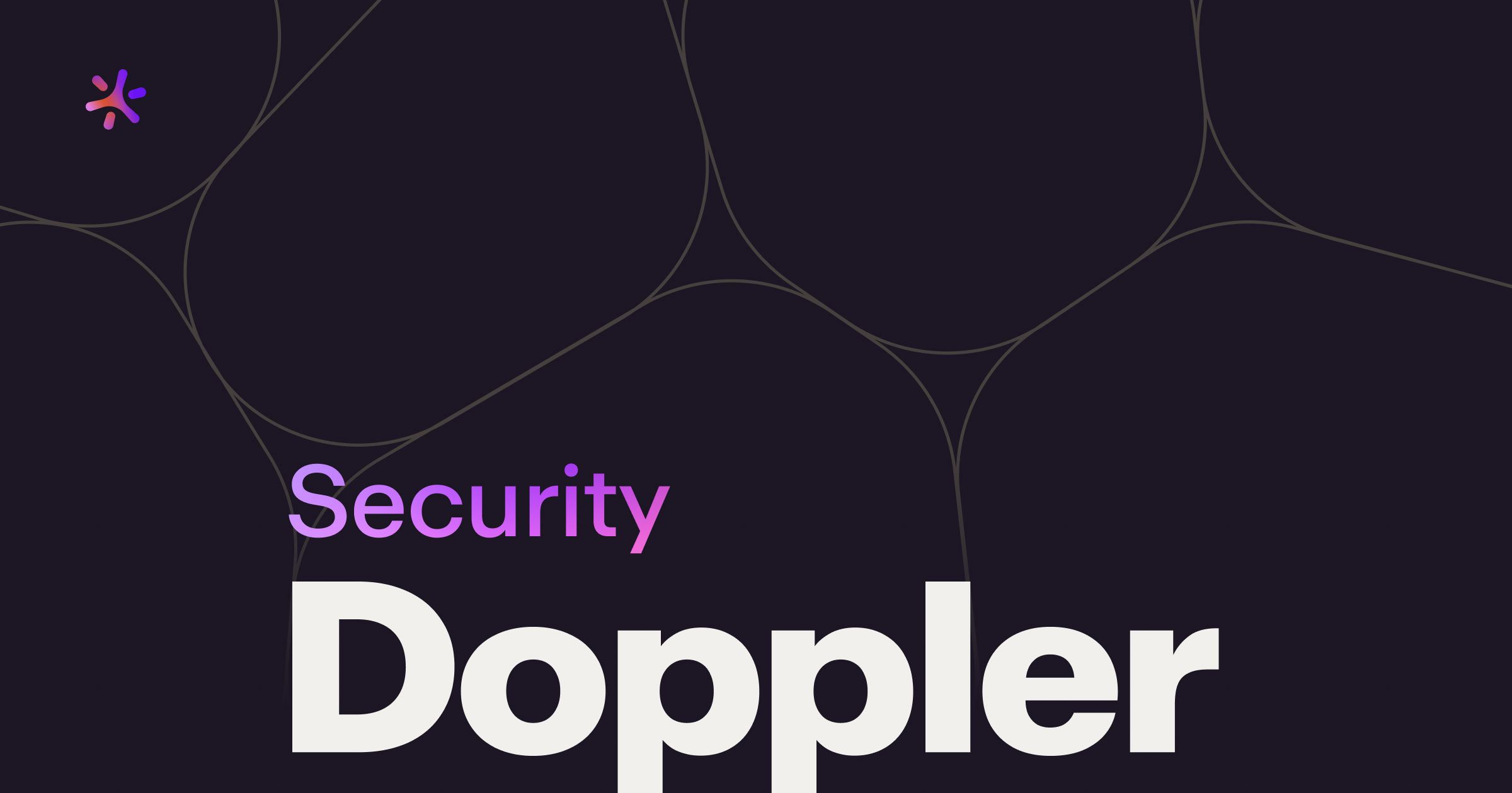 Doppler secures your secrets at every turn