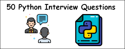 50 Latest Python Interview Questions in 2025 | DevsCall